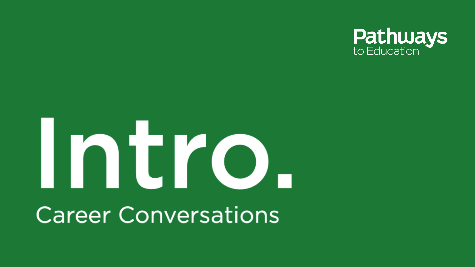 Intro Podcast - Pathways to Education
